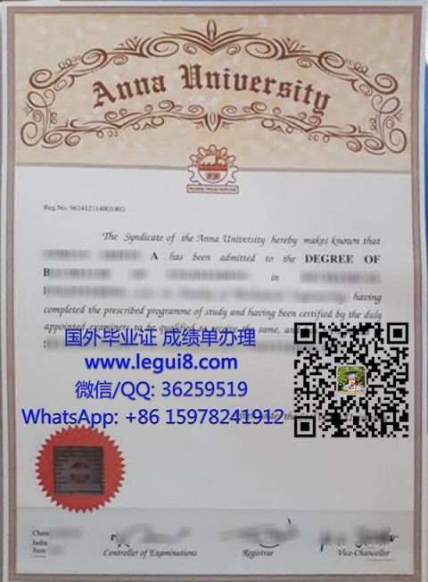 Look for a realistic Anna University degree in India, 办理安娜大学毕业证